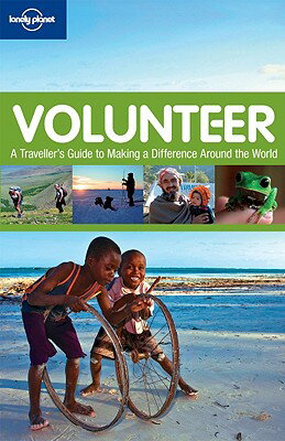 楽天ブックス: Volunteer: A Traveller's Guide to Making a Difference Around ...