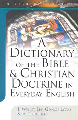 楽天ブックス: A Dictionary of the Bible & Christian Doctrine in Everyday ...