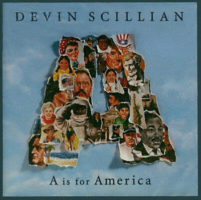 楽天ブックス: A is for America - Devin Scillian - 9781585360864 : 洋書