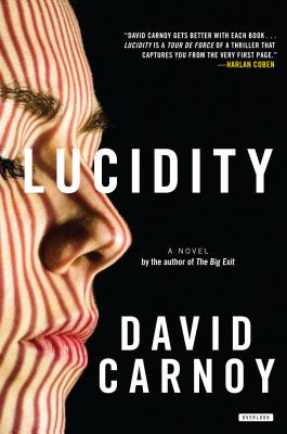 楽天ブックス: Lucidity: A Thriller - David Carnoy - 9781468310870 : 洋書