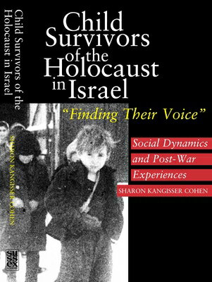 楽天ブックス: Child Survivors of the Holocaust in Israel: Social Dynamics and ...