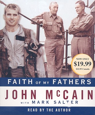 楽天ブックス: Faith of My Fathers - John McCain - 9780739320884 : 洋書