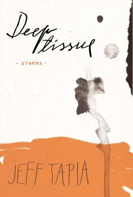 楽天ブックス: Deep Tissue - Jeff Tapia - 9781604890884 : 洋書