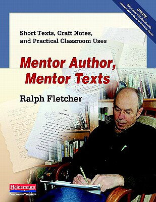楽天ブックス: Mentor Author, Mentor Texts: Short Texts, Craft Notes, and ...