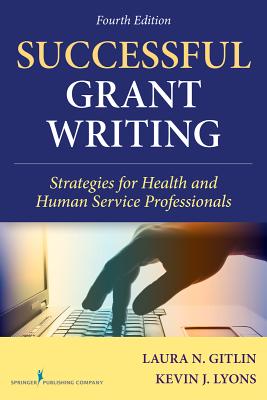 楽天ブックス: Successful Grant Writing: Strategies for Health and Human ...