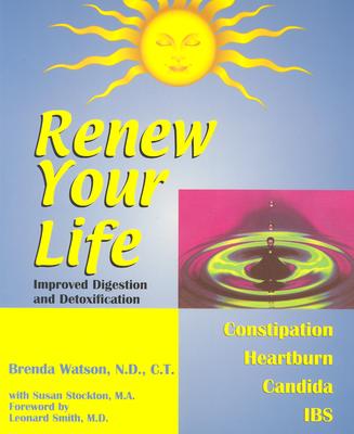 楽天ブックス: Renew Your Life--Improved Digestion and Detoxification - Brenda ...