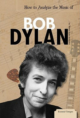 楽天ブックス: How to Analyze the Music of Bob Dylan - Teresa Ryan Manzella ...