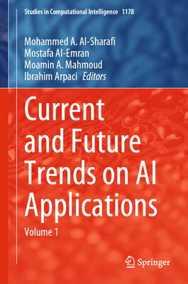 楽天ブックス: Current and Future Trends on AI Applications: Volume 1 ...