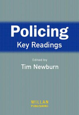 楽天ブックス: Policing: Key Readings - Tim Newburn - 9781843920915 : 洋書
