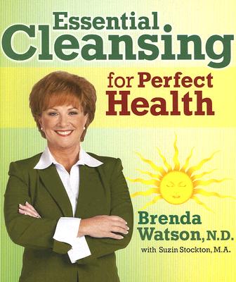 楽天ブックス: Essential Cleansing for Perfect Health - Brenda Watson ...