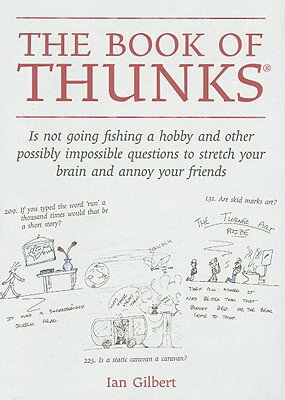 楽天ブックス: The Book of Thunks: Is Not Going Fishing a Hobby and Other ...
