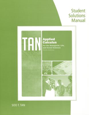 楽天ブックス: Student Solutions Manual for Tan's Applied Calculus for the ...
