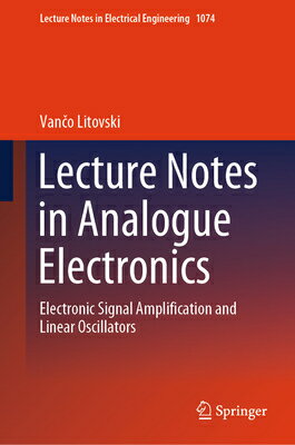 楽天ブックス: Lecture Notes in Analogue Electronics: Electronic Signal ...