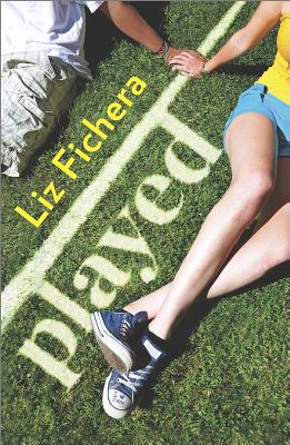 楽天ブックス: Played - Liz Fichera - 9780373210947 : 洋書