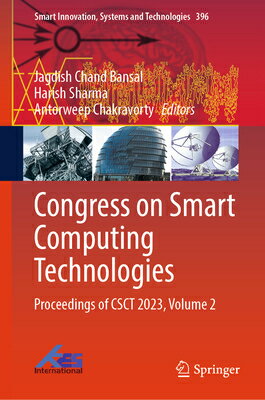 楽天ブックス: Congress on Smart Computing Technologies: Proceedings of Csct 2023, Volume 2 - Jagdish ...