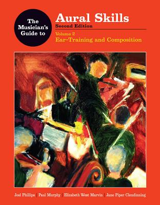 楽天ブックス: The Musician's Guide to Aural Skills: Ear Training and ...