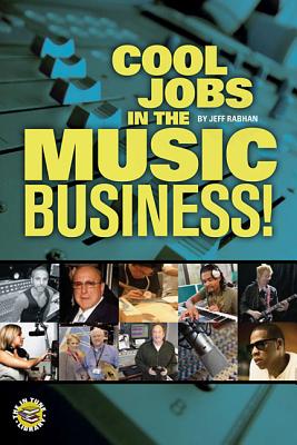 楽天ブックス: Cool Jobs in the Music Business! [With DVD ROM] - Jeffrey ...