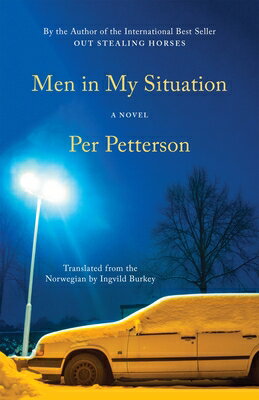 楽天ブックス: Men in My Situation - Per Petterson - 9781644450970 : 洋書
