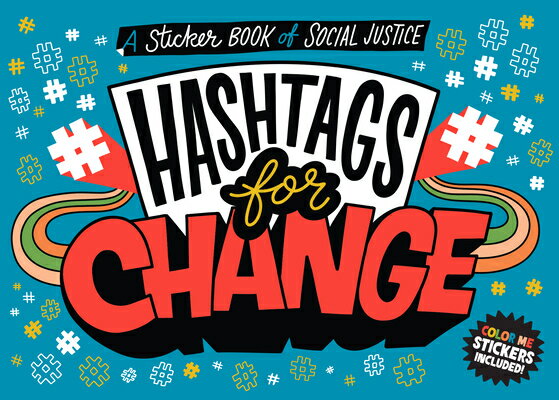 楽天ブックス: Hashtags for Change: A Sticker Book of Social Justice ...