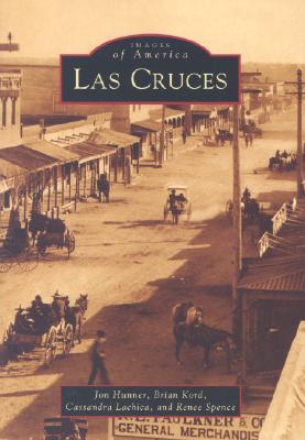楽天ブックス: Las Cruces - Jon Hunner - 9780738520971 : 洋書