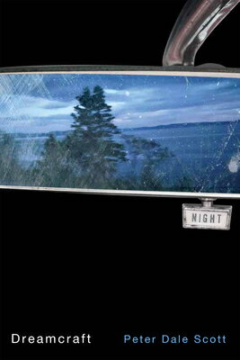 楽天ブックス: Dreamcraft - Peter Dale Scott - 9780228020981 : 洋書