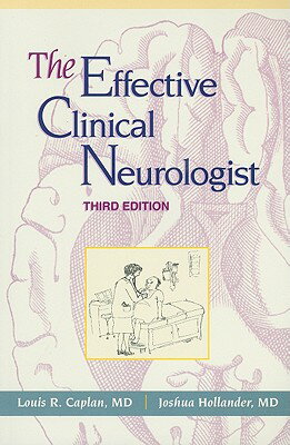 楽天ブックス: Effective Clinical Neurologist - Louis R. Caplan ...