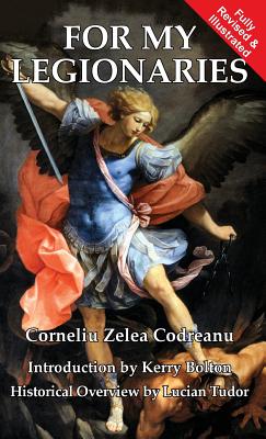 楽天ブックス: For My Legionaries - Corneliu Zelea Codreanu - 9781910881019 : 洋書