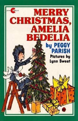 楽天ブックス: Merry Christmas, Amelia Bedelia - Peggy Parish - 9780688061029 : 洋書