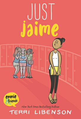 楽天ブックス: Emmie & Friends: Just Jaime: A Graphic Novel - Terri Libenson ...