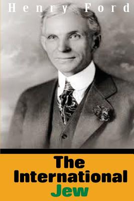 楽天ブックス: The International Jew - Henry Ford, Jr. - 9781631821066 : 洋書