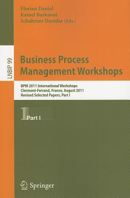 楽天ブックス: Business Process Management Workshops: BPM 2011 International ...
