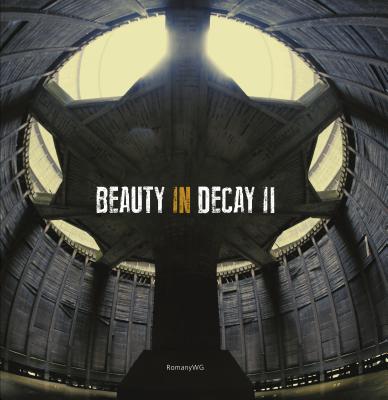 楽天ブックス: BEAUTY IN DECAY II(H) - ROMANY WG - 9781908211101 : 洋書