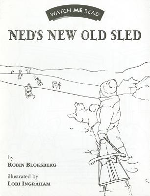 楽天ブックス: Ned's New Old Sled - Robin Bloksberg - 9780395741115 : 洋書