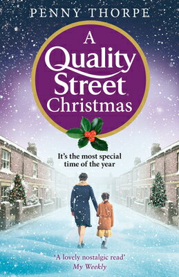 楽天ブックス: A Quality Street Christmas - Penny Thorpe - 9780008531140 : 洋書