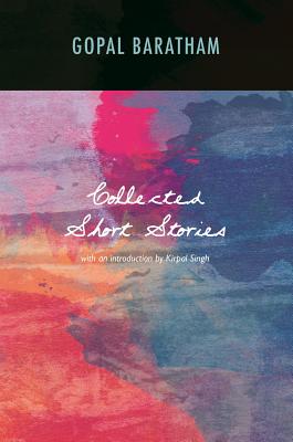 楽天ブックス: Collected Short Stories: With an Introduction by Kirpal Singh ...