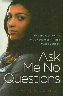 楽天ブックス: Ask Me No Questions - Marina Budhos - 9780756981143 : 洋書