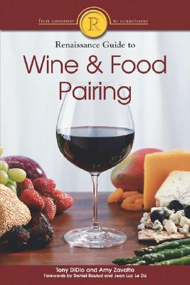 楽天ブックス: The Renaissance Guide to Wine and Food Pairing - Anthony Didio ...