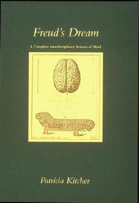 楽天ブックス: Freud's Dream: A Complete Interdisciplinary Science of Mind ...
