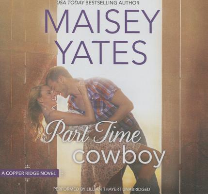 楽天ブックス: Part Time Cowboy Lib/E - Maisey Yates - 9781504651158 : 洋書