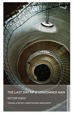 楽天ブックス: The Last Day of a Condemned Man - Victor Hugo - 9781847491176 : 洋書