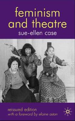 楽天ブックス: Feminism and Theatre - Sue-Ellen Case - 9780230521179 : 洋書