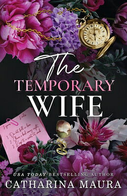 楽天ブックス: The Temporary Wife: Luca and Valentina's story - Catharina ...