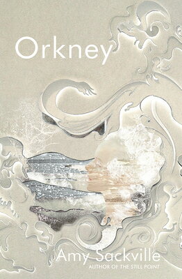 楽天ブックス: Orkney - Amy Sackville - 9781619021198 : 洋書