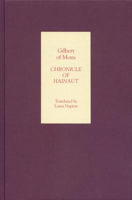 楽天ブックス: Chronicle of Hainaut by Gilbert of Mons - Laura Napran ...
