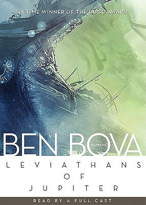 楽天ブックス: Leviathans of Jupiter - Ben Bova - 9781441781215 : 洋書