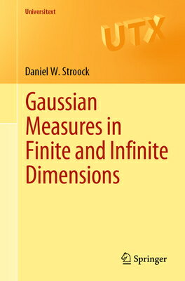 楽天ブックス: Gaussian Measures in Finite and Infinite Dimensions - Daniel W ...