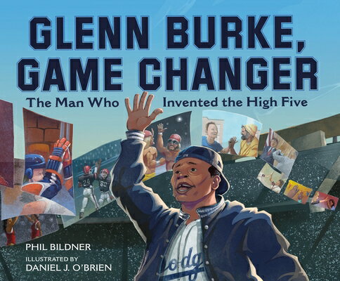 楽天ブックス: Glenn Burke, Game Changer: The Man Who Invented the High Five ...