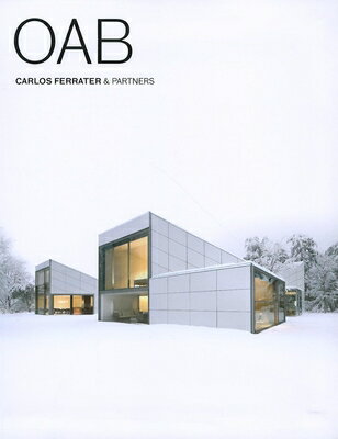 楽天ブックス: FERRATER AND PARTNERS:OAB(H) - CARLOS/FERRATER FERRATER, BORJA ...
