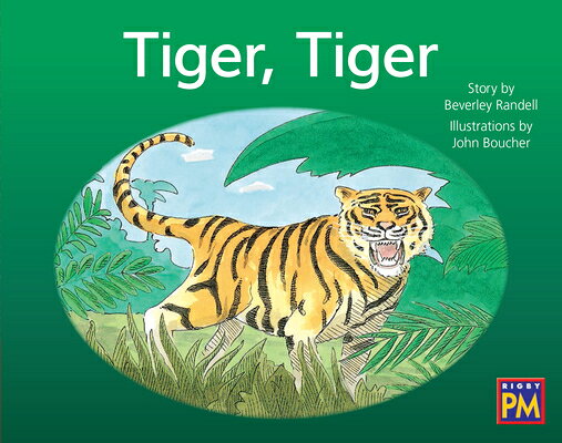 楽天ブックス: Tiger, Tiger: Leveled Reader Red Fiction Level 3 Grade 1 - Hmh ...