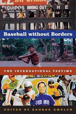 楽天ブックス: Baseball Without Borders: The International Pastime - George ...